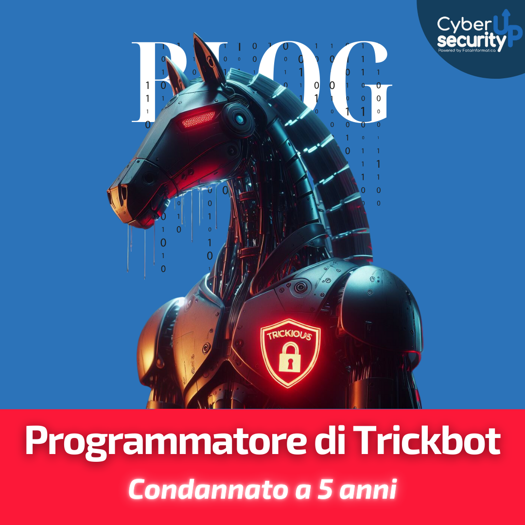 Programmatore di Trickbot condannato a 5 anni di reclusione